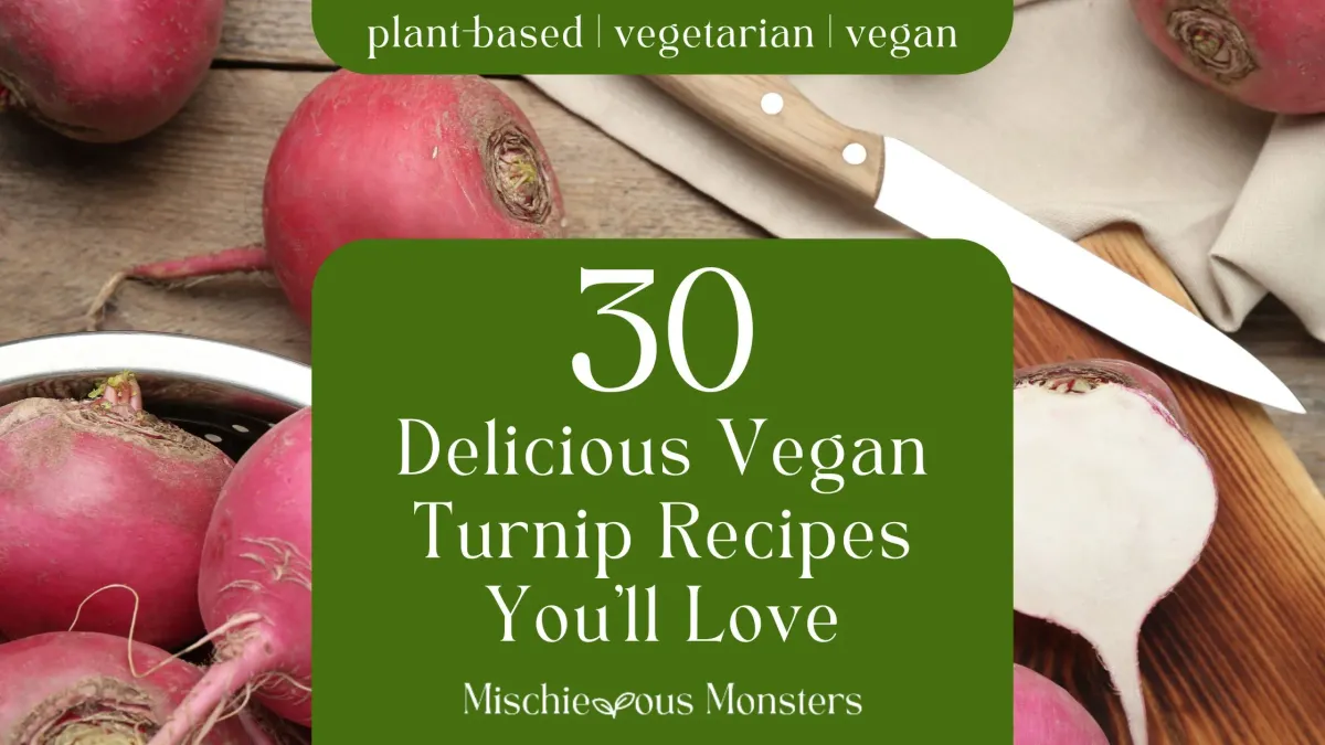30 Delicious Vegan Turnip Recipes You’ll Love